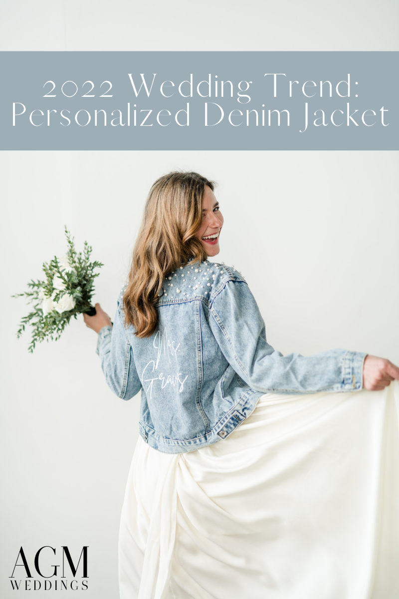 2022 Wedding Trend: The Personalized Denim Pearl Jacket – AGM Designs